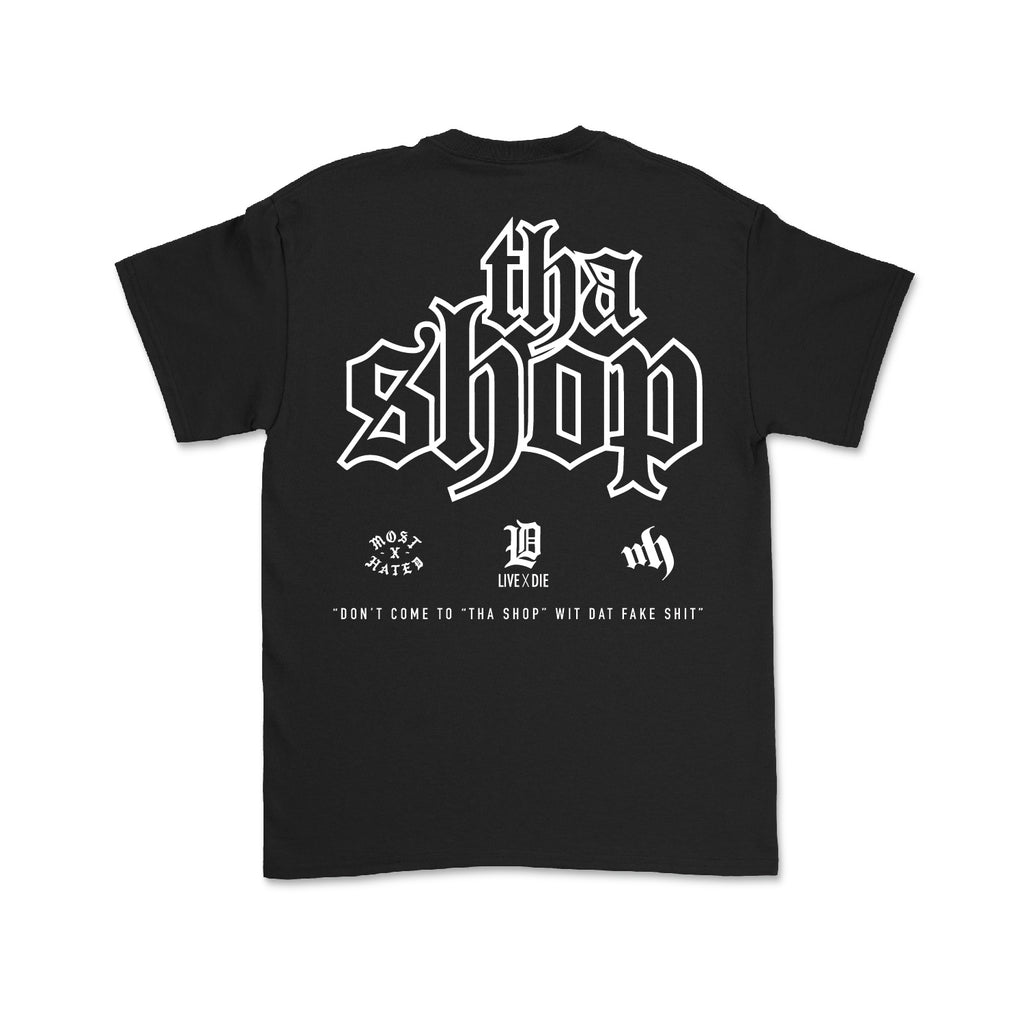 MH - Tha Shop - Tee – Mosthated Clothing LLC